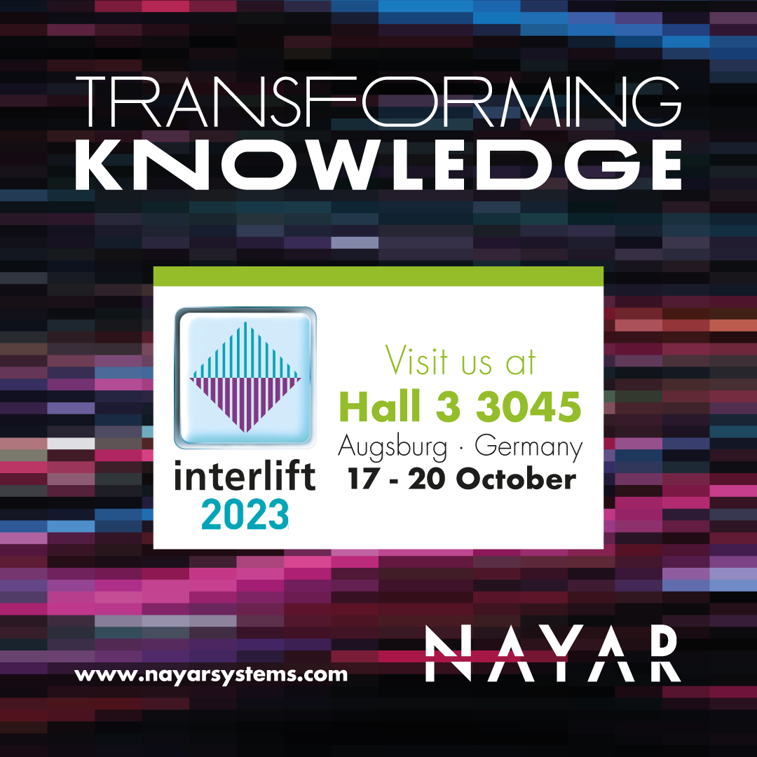 Nayar returns to Interlift from October 17th to 20th | Nayar Systems